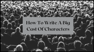 How To Write A Massive Cast Of Characters – Author Ari Meghlen Official ...