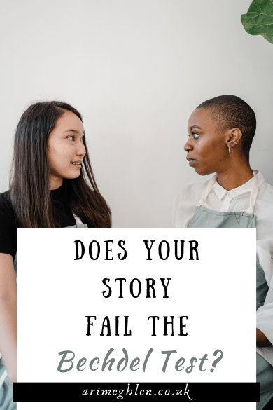 Does Your Story Fail The Bechdel Test? – Author Ari Meghlen Official ...
